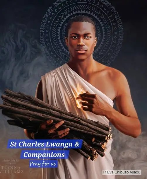Protect and Preserve: St. Charles Lwanga and His 21 Fellow Companions ...